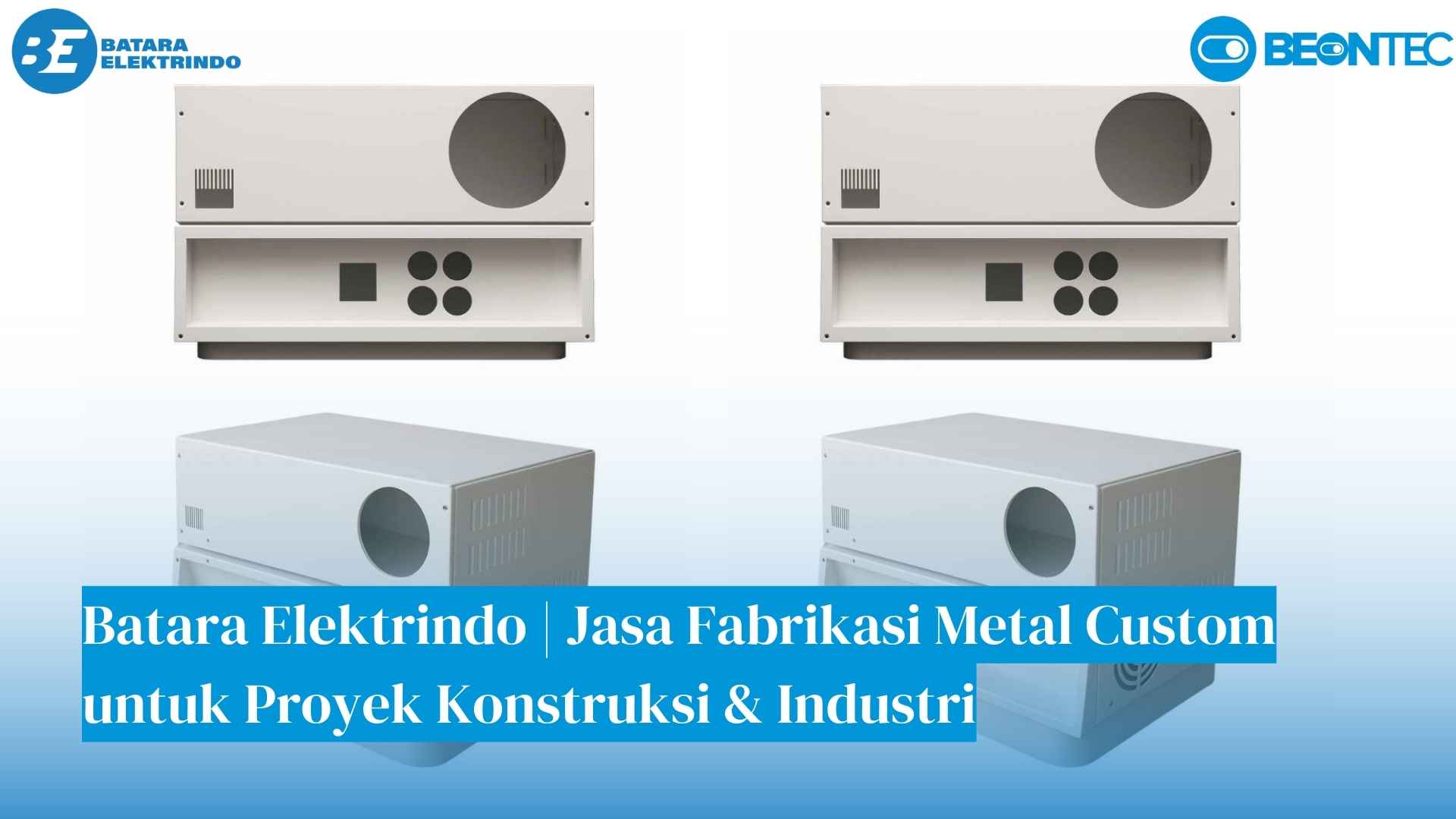 Batara Elektrindo | Jasa Fabrikasi Metal Custom untuk Proyek Konstruksi ...